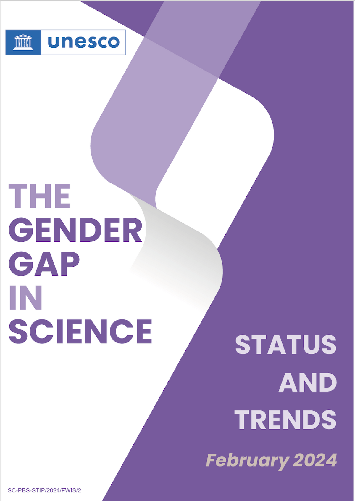 The Gender Gap in Science - Status and Trends. February 2024 | UNESCO ...