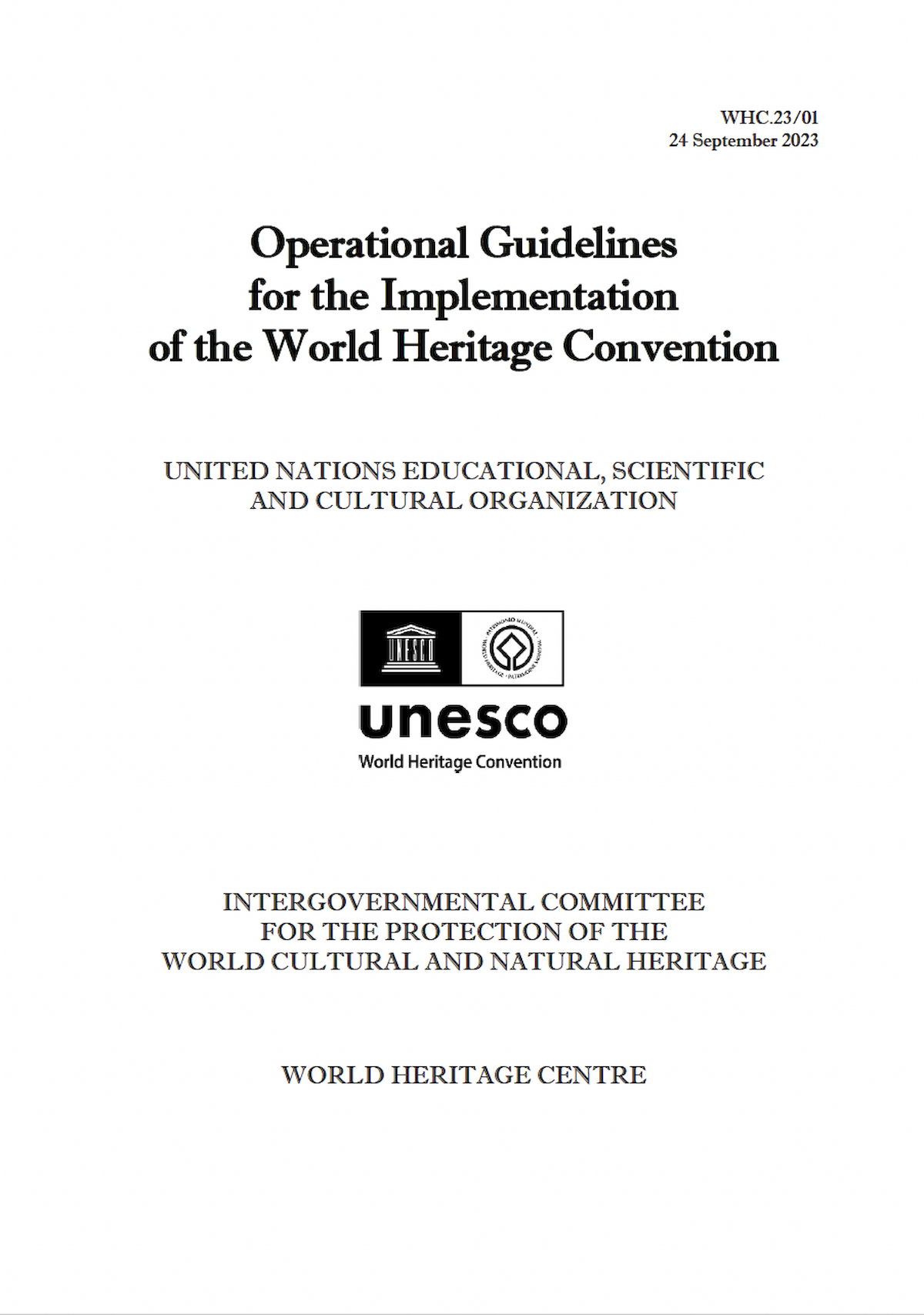 Operational Guidelines for the Implementation of the World Heritage Convention | UNESCO in the UK