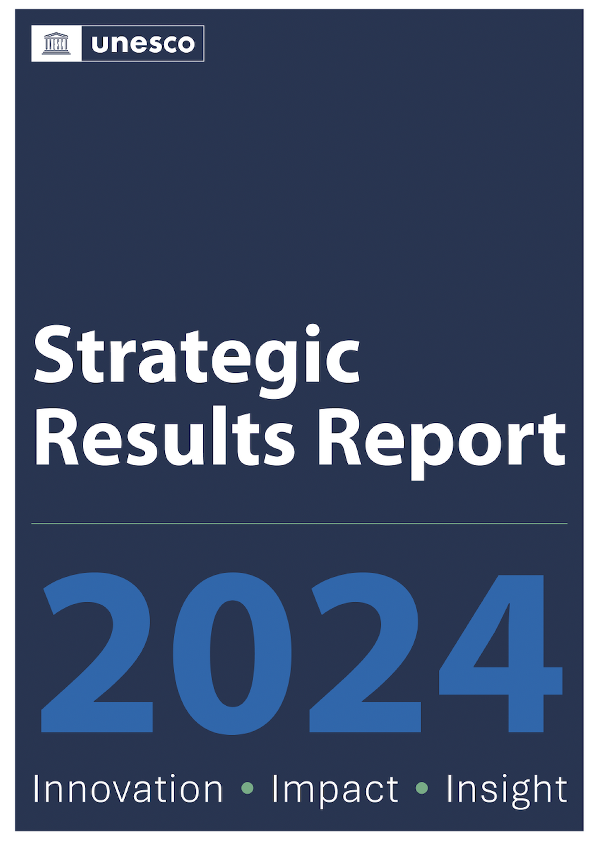 UNESCO Strategic Results Report 2024 | UNESCO in the UK
