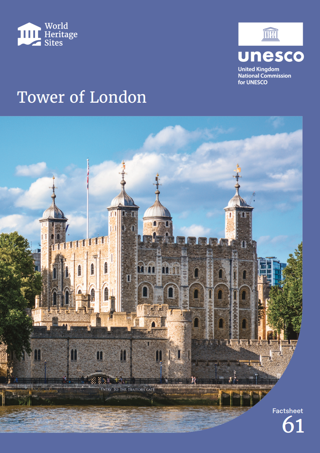 Tower of London World Heritage Site Factsheet 2024 | UNESCO in the UK